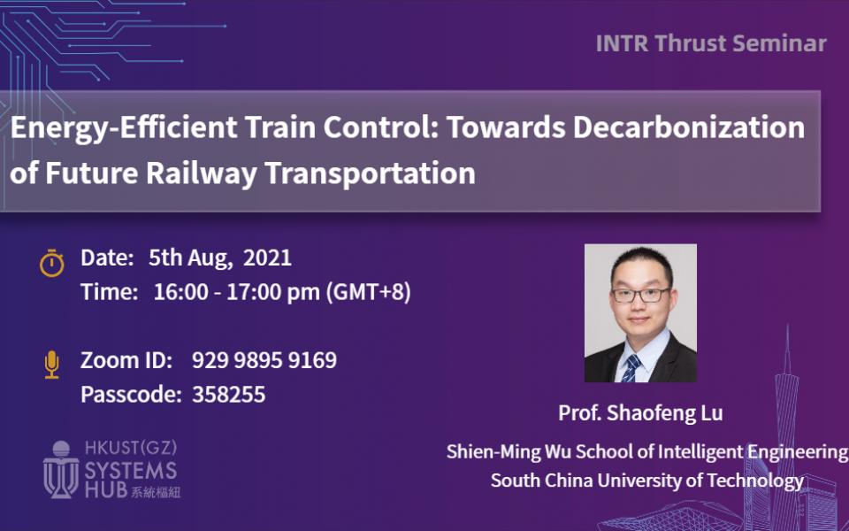 Energy Efficient Train Control Towards Decarbonization Of Future Railway Transportation 大学活动
